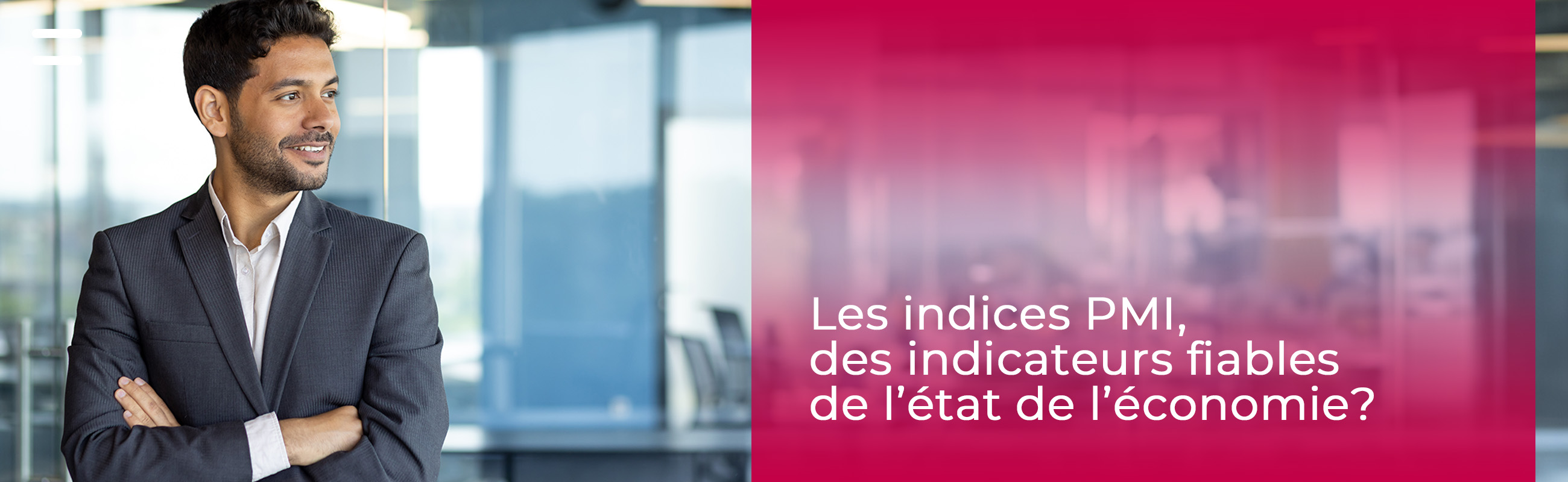 Vos Investissements 2023 - Les indices PMI, des indicateurs fiables de ...