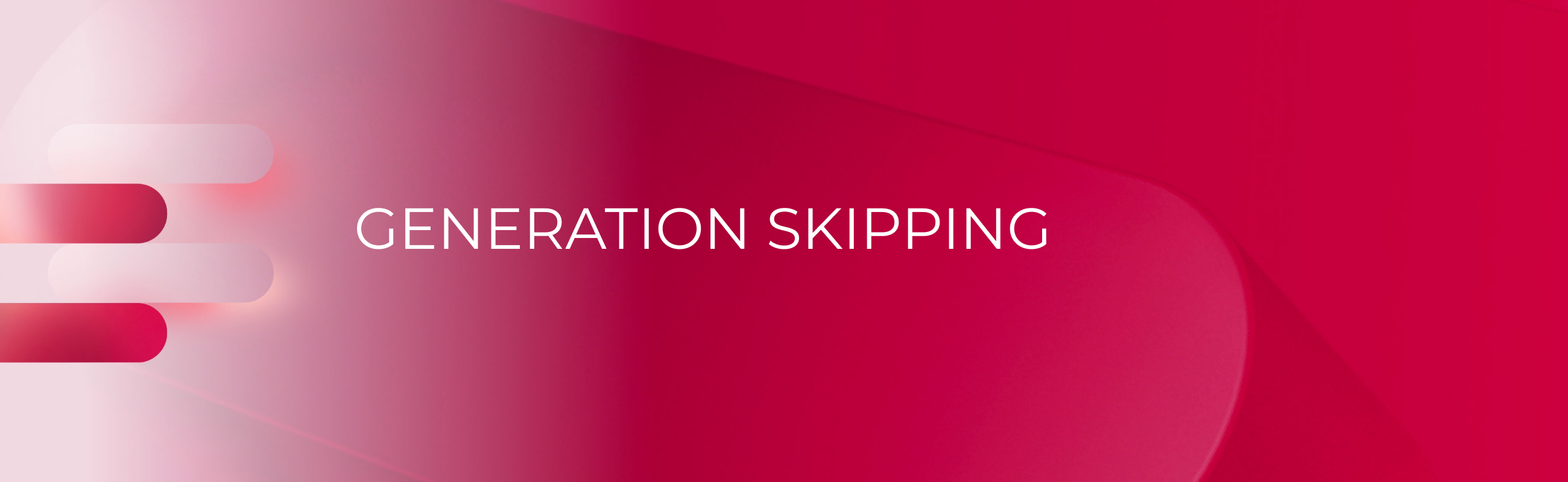 Generation skipping - Belfius