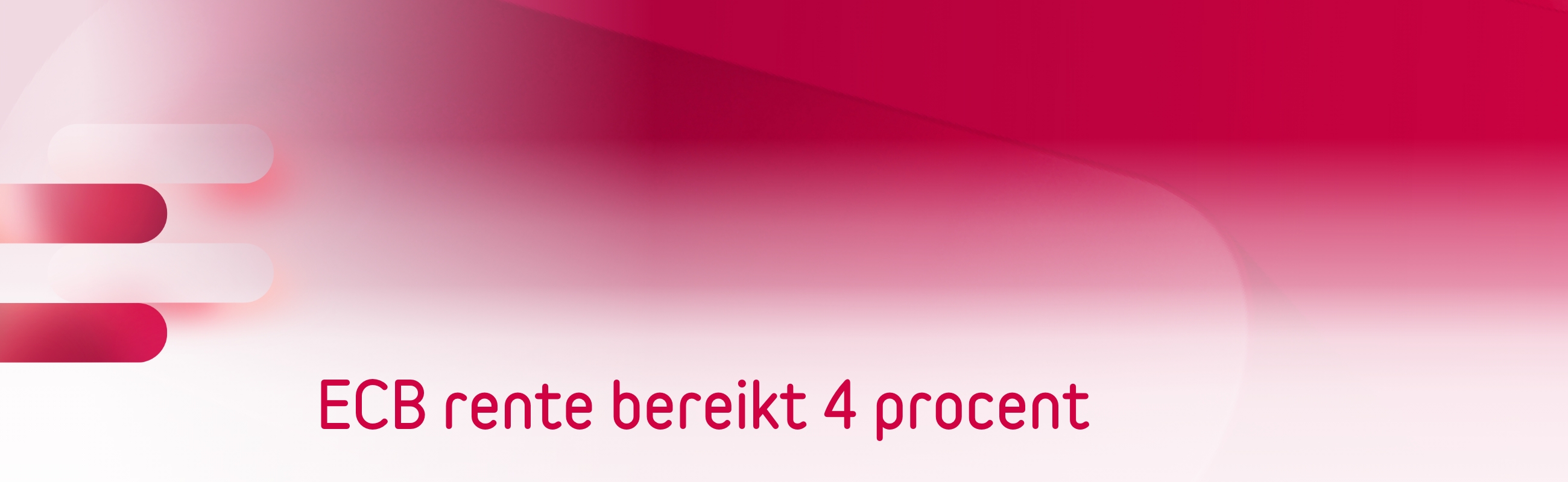 ECB rente bereikt 4 procent. - Belfius